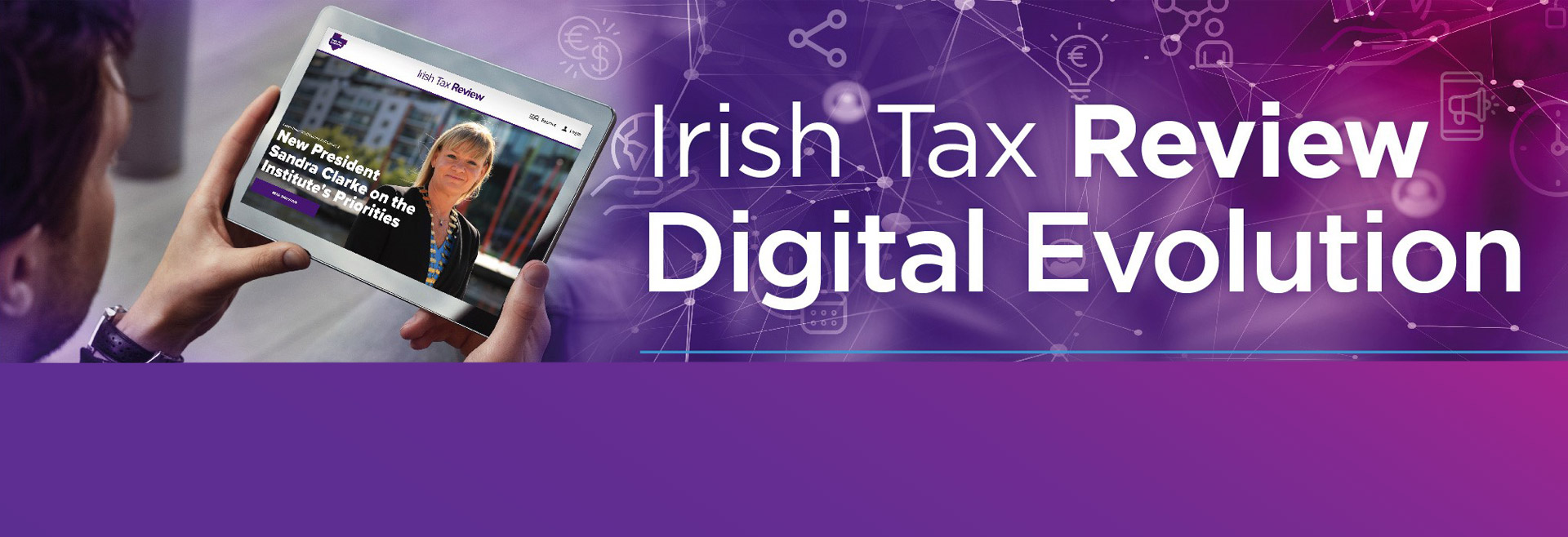 The Digital Evolution of the Irish Tax Review - Irish Tax Institute